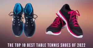 16 Useful Table Tennis Tips Will Make You a Pro - TABLE TENNIS ARENA